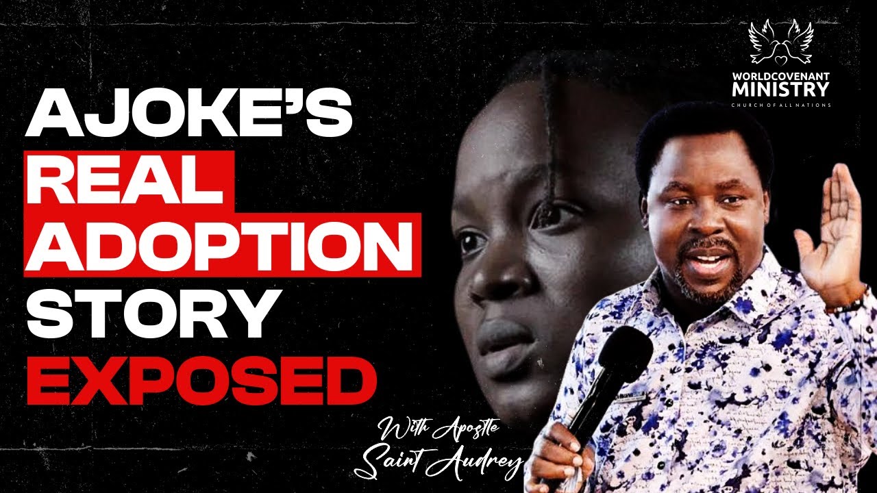 EXPOSING BBC: THE UNTOLD STORY OF AJOKE ADOPTED BY TB JOSHUA - YouTube