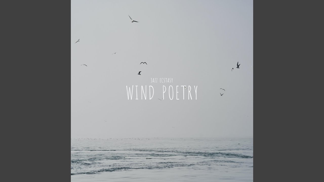 Wind Poetry - YouTube