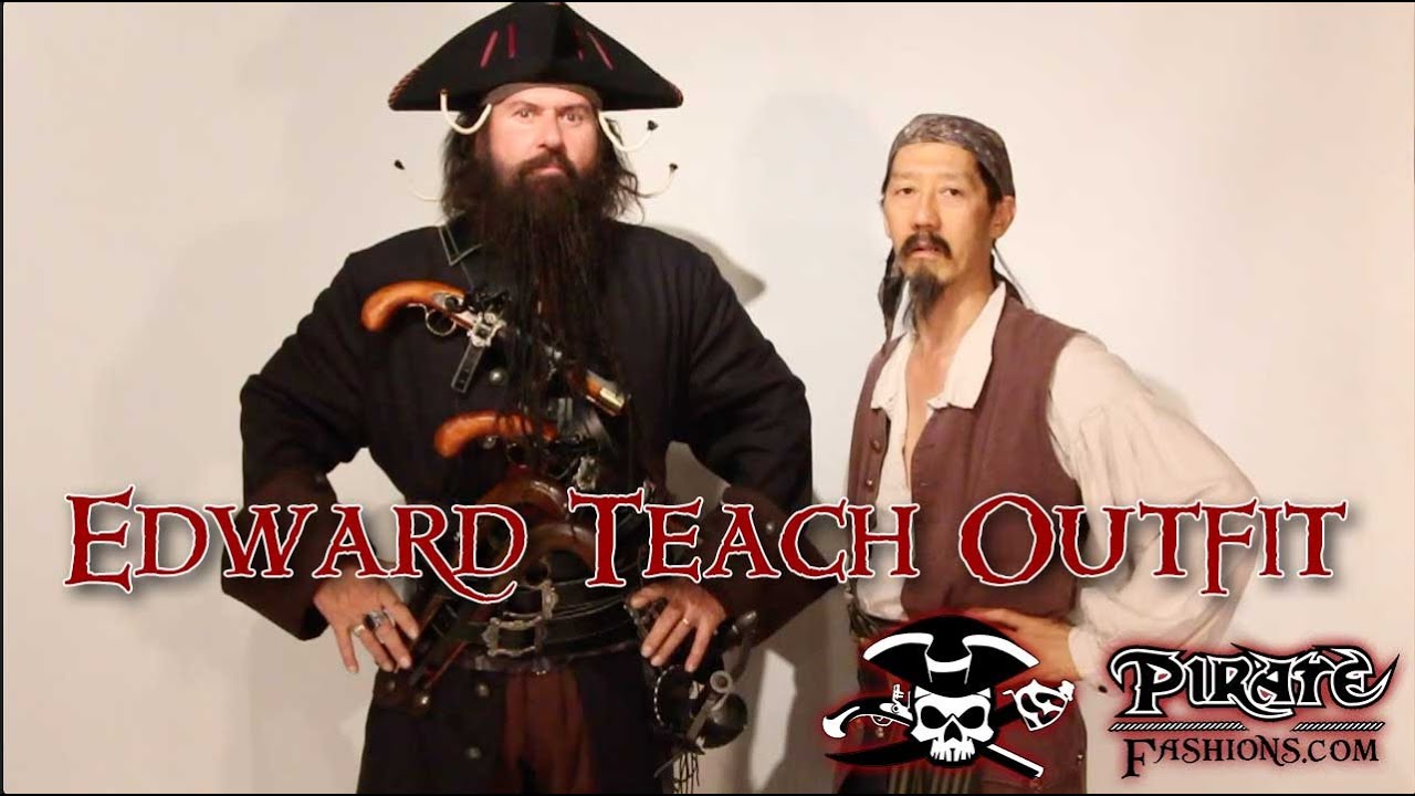 Edward Teach Outfit - YouTube