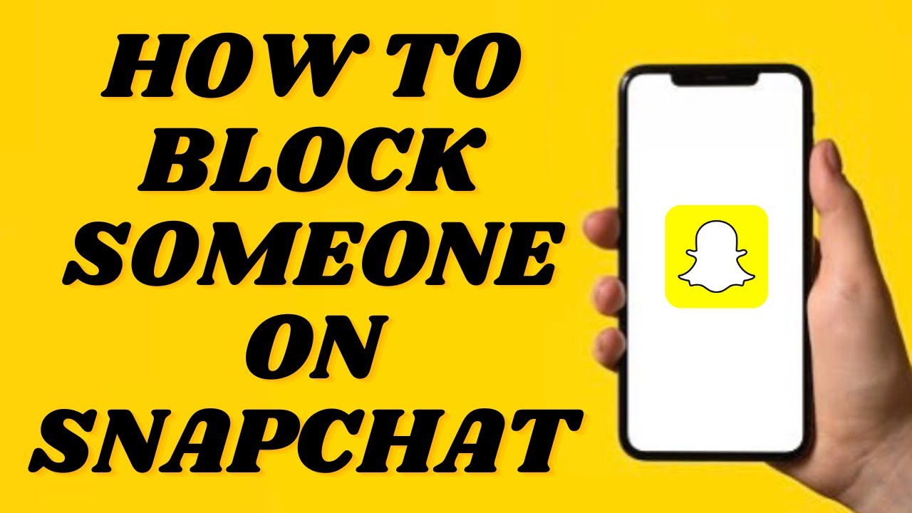 How To Block Someone On Snapchat Best Way YouTube how-to-block-someone-on-snapchat-best-way-youtube