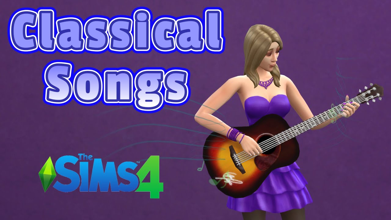 Full Classical Guitar Songs - The Sims 4 - YouTube