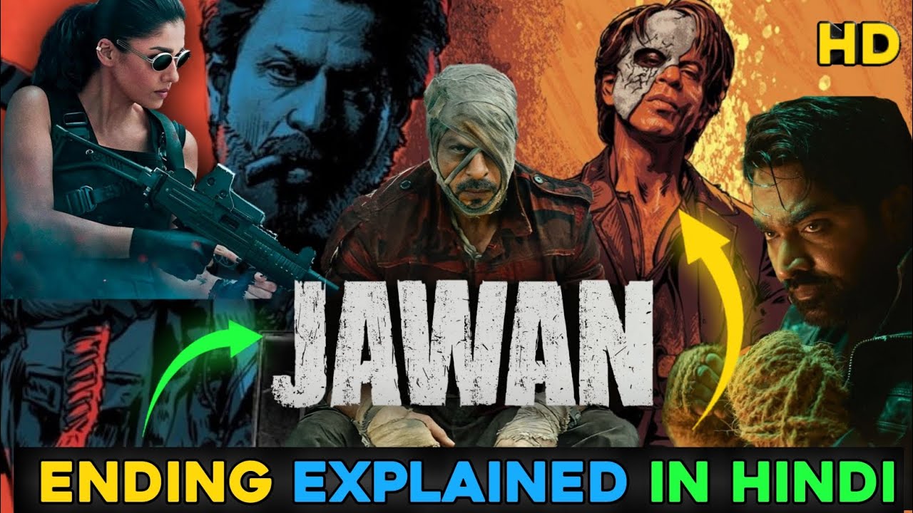 Jawan 2023 Movie Ending Explained In Hindi || Jawan Movie Explained In Hindi || Jawan Movie ...