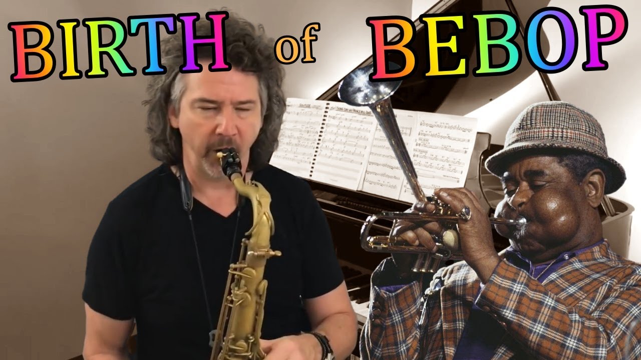 The BIRTH of BEBOP - YouTube