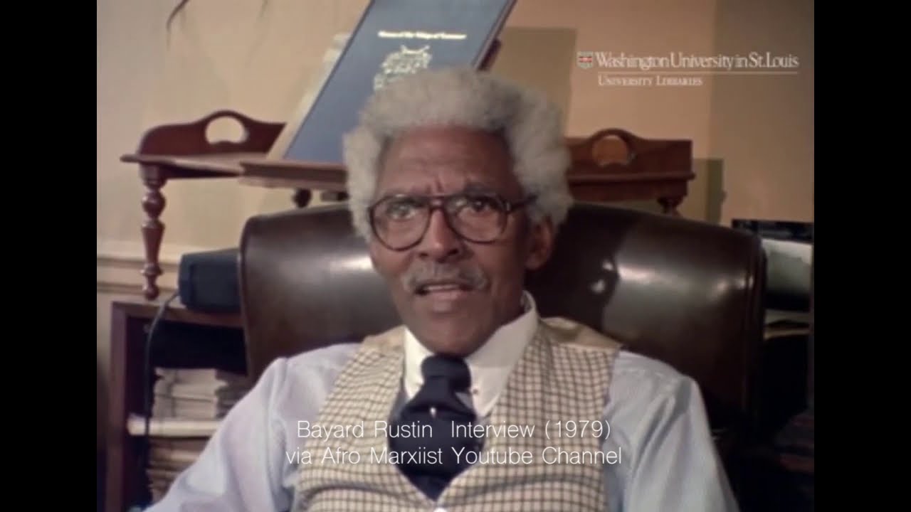 Bayard Rustin on The Success and Failures of The Civil Rights Movement ...