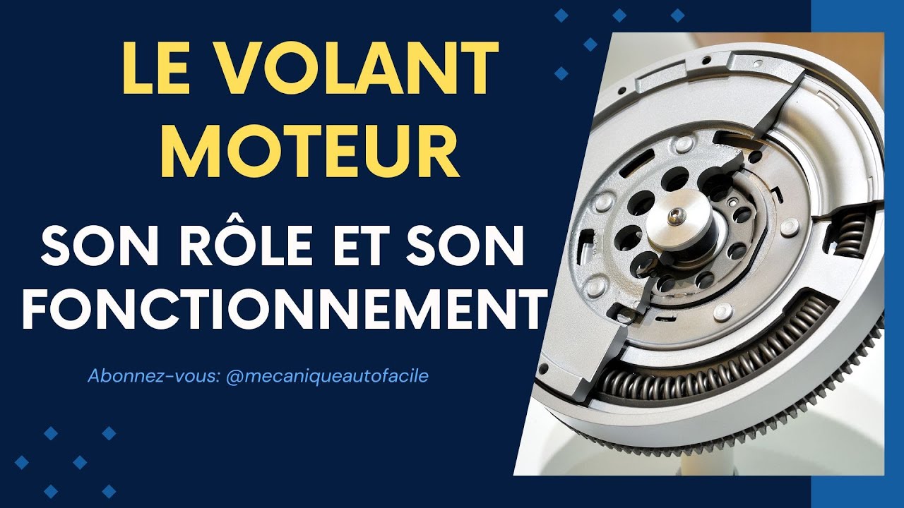 5 - Le système de motorisation - LE VOLANT MOTEUR - YouTube