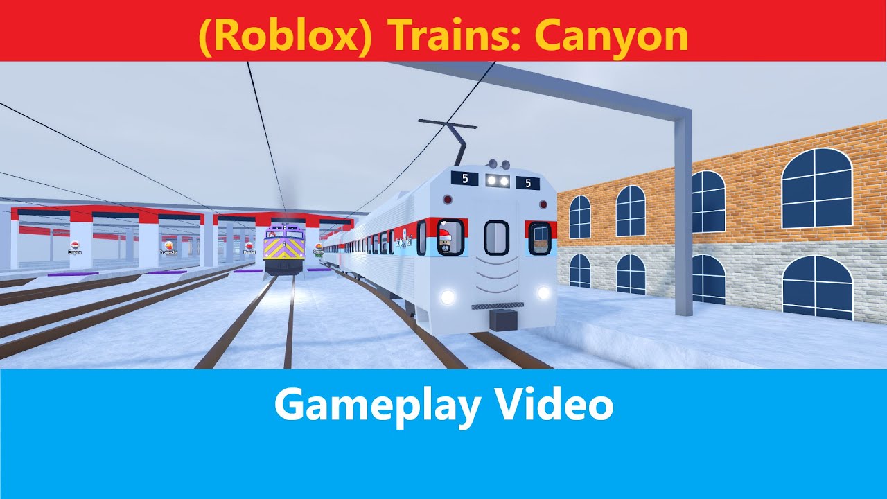 (Roblox) Trains: Canyon (Gameplay) - YouTube