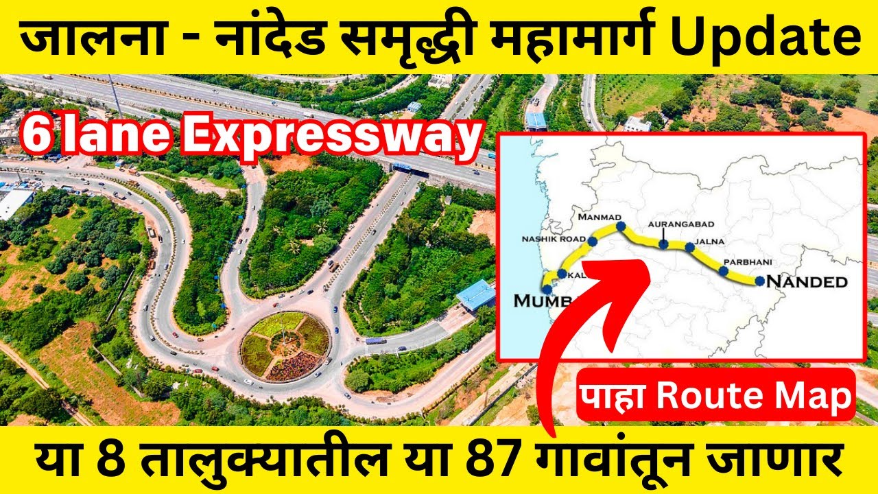 Jalana Nanded Samruddhi Mahamarg Update | या गावातून जाणार Route Map | - YouTube