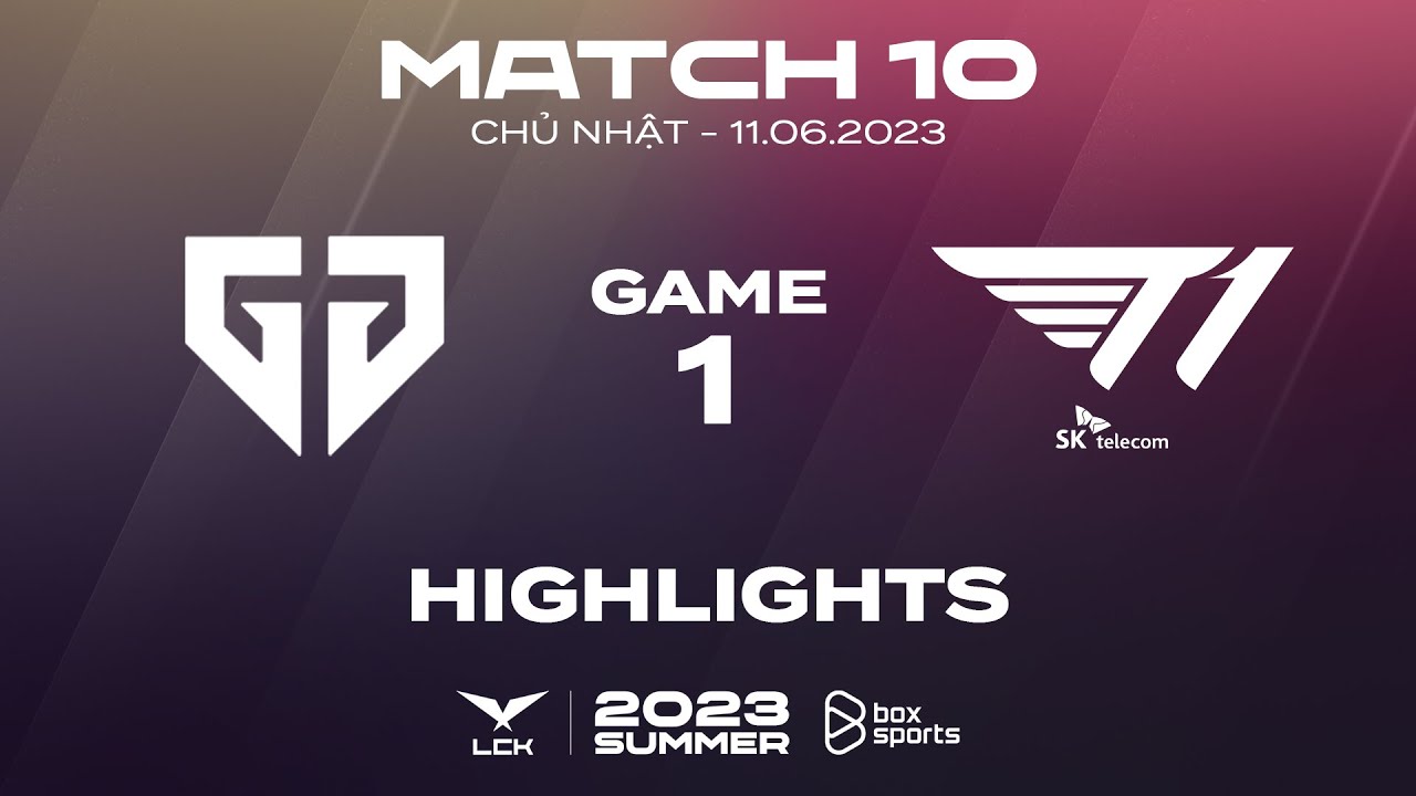 Highlights GEN vs T1 | Game 1 | Tuần 1 Ngày 5 | LCK Mùa Hè 2023 - YouTube