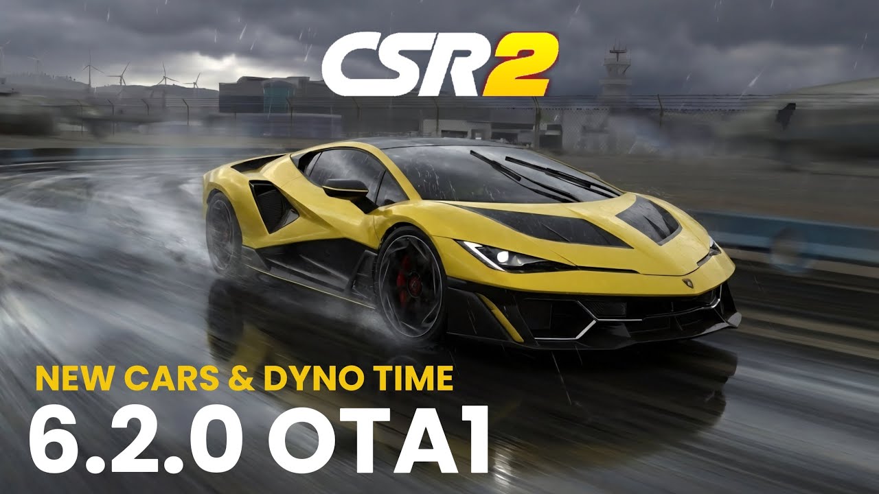CSR2 | 6.2.0 OTA1 Update New cars & Dyno time - YouTube