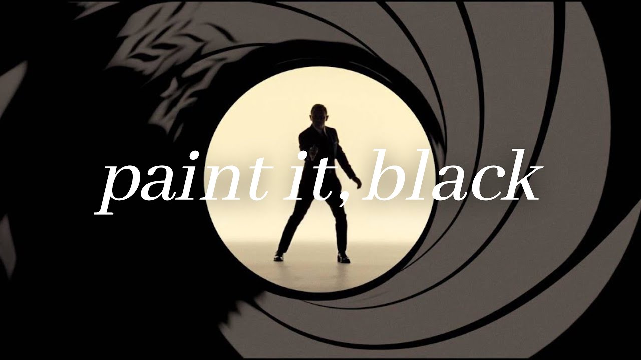 (60 Years) James Bond 007 | Paint It Black - YouTube