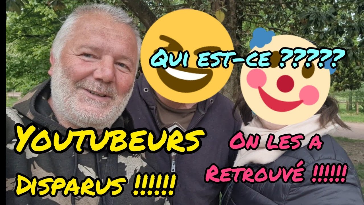 ON A RETROUVÉ DES YOUTUBEURS DISPARUS 😱 - YouTube
