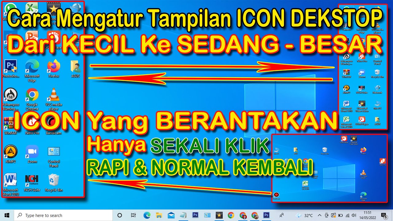 Cara Merubah Tampilan Icon Dekstop Menjadi Kecil Sedang | Merapikan ...