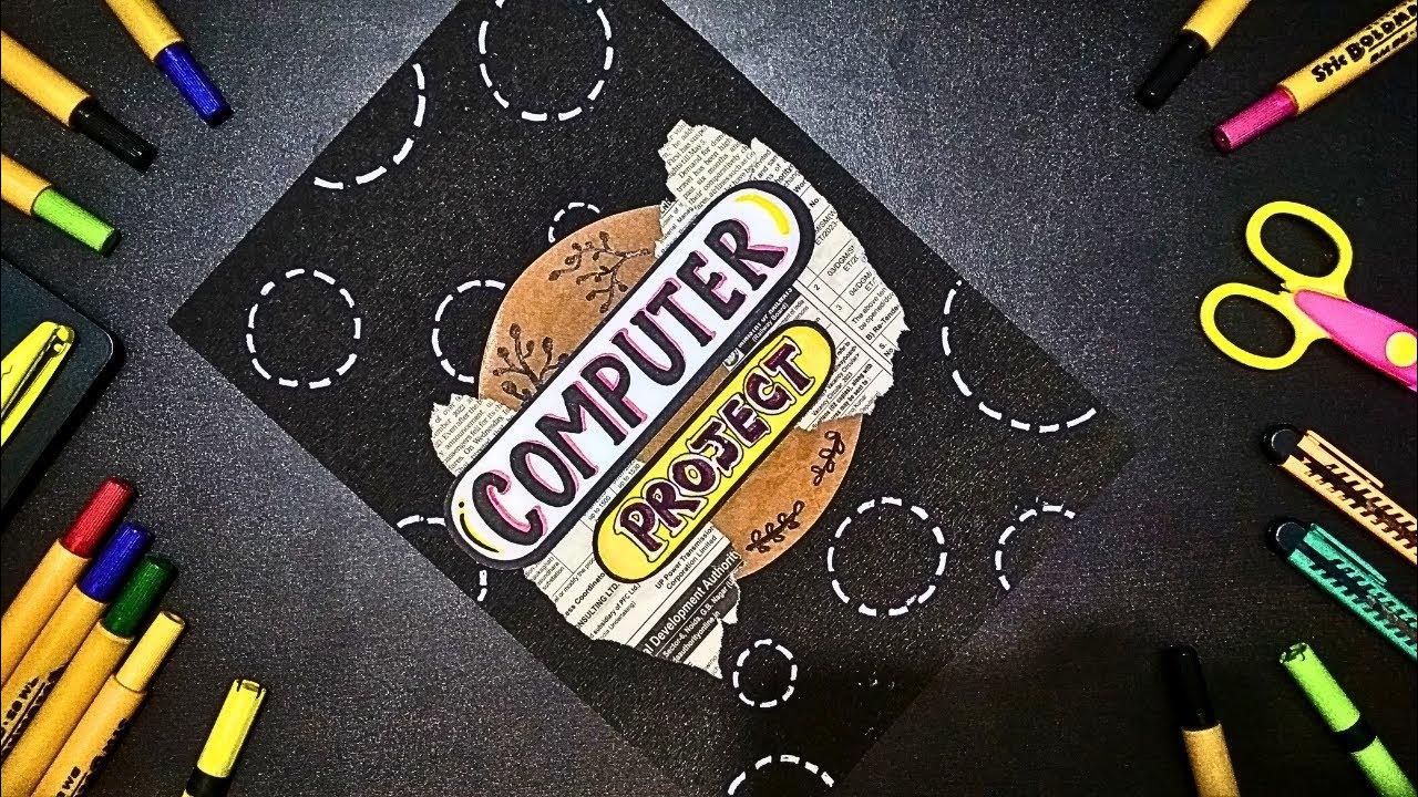 Computer Project File Front Page | Computer Project Cover Page Decoration Idea | Computer file ...