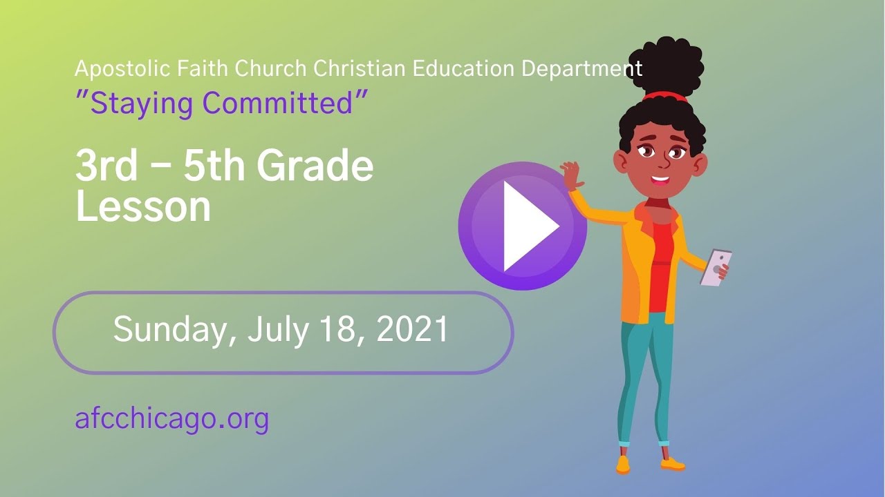 Sunday School Lesson 3rd 5th Grade July 18 YouTube