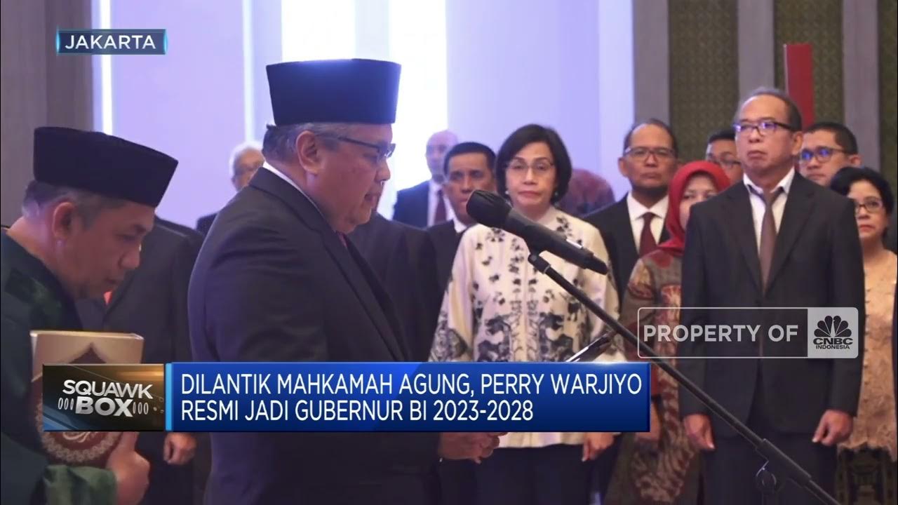 Sah! Perry Warjiyo Resmi Jadi Gubernur BI 2 Periode - YouTube