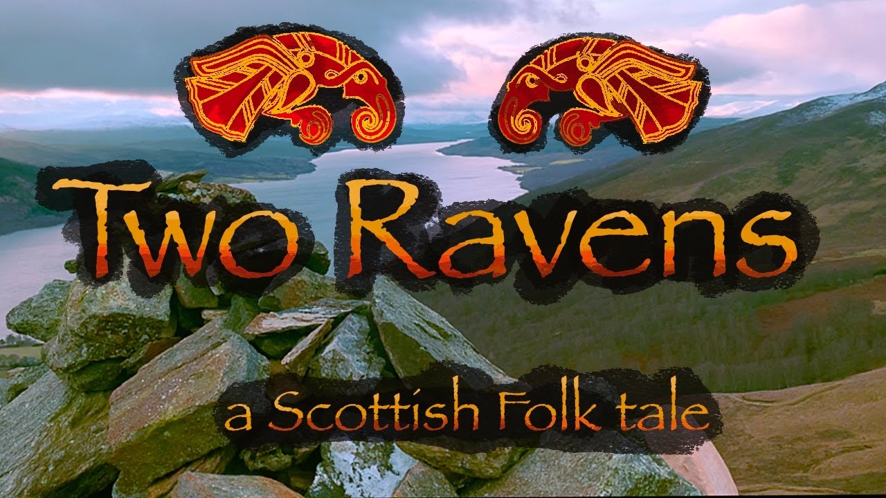 Two Ravens : A Scottish Traveller Tale (British Folklore and Mythology ...