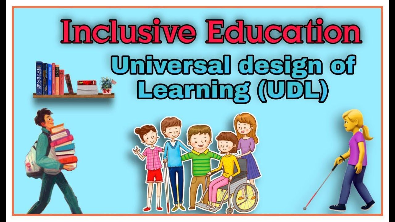 UNIVERSAL DESIGN OF LEARNING[UDL] #INCLUSIVE_EDUCATION_SPECIAL ...