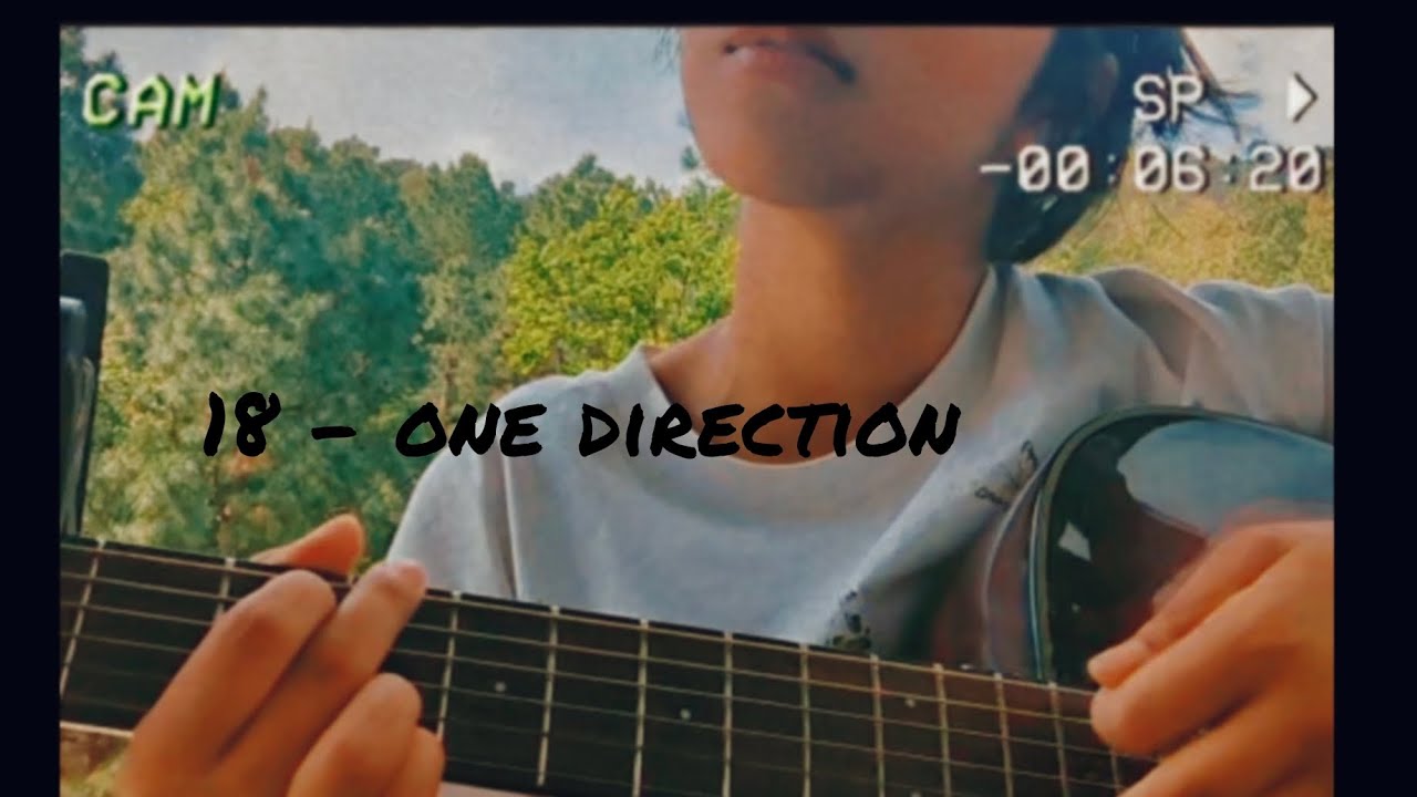 18(one direction)// short cover. - YouTube