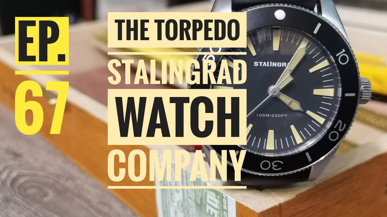 The Torpedo, Stalingrad Watch Company - YouTube