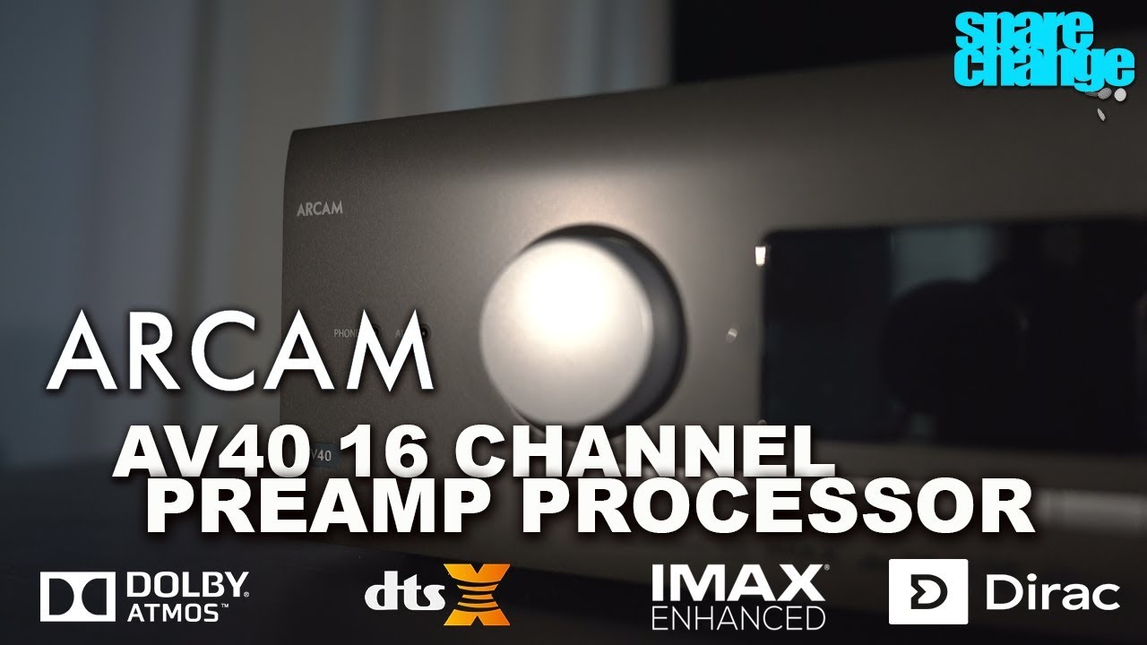 16 Channels! ARCAM AV40 IMAX Enhanced, Dolby Atmos, DTS-X Processor ...