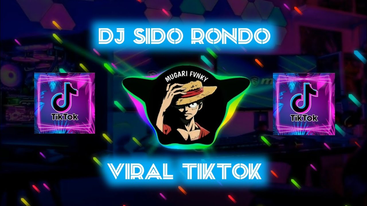 DJ Sido Rondo -Viral Tiktok - YouTube
