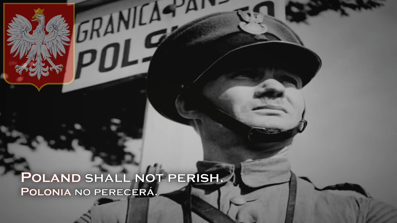 "Poland Has Not Perished Yet" - HIMNO NACIONAL de POLONIA en INGLÉS ...