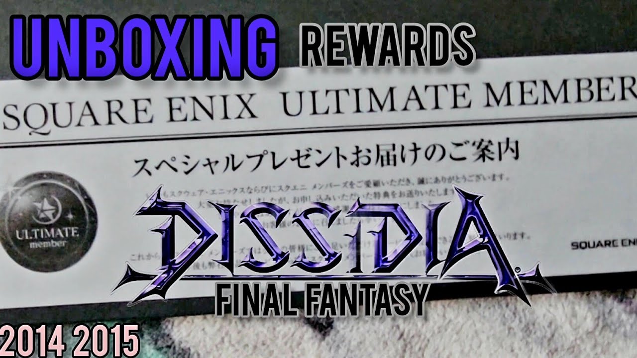 Unboxing Square Enix Members Japan Ultimate Rewards 2015 Dissidia FF ...