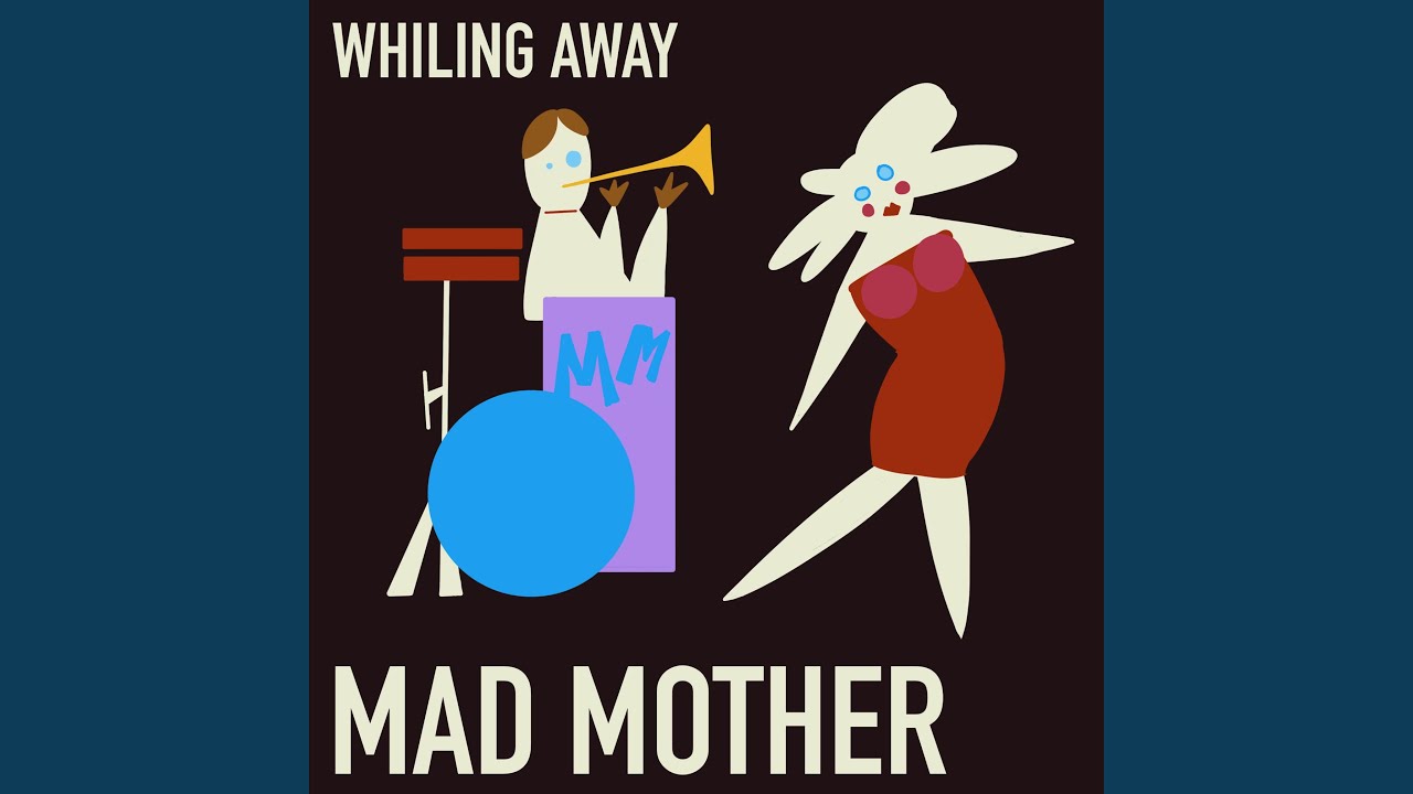 Whiling Away - YouTube
