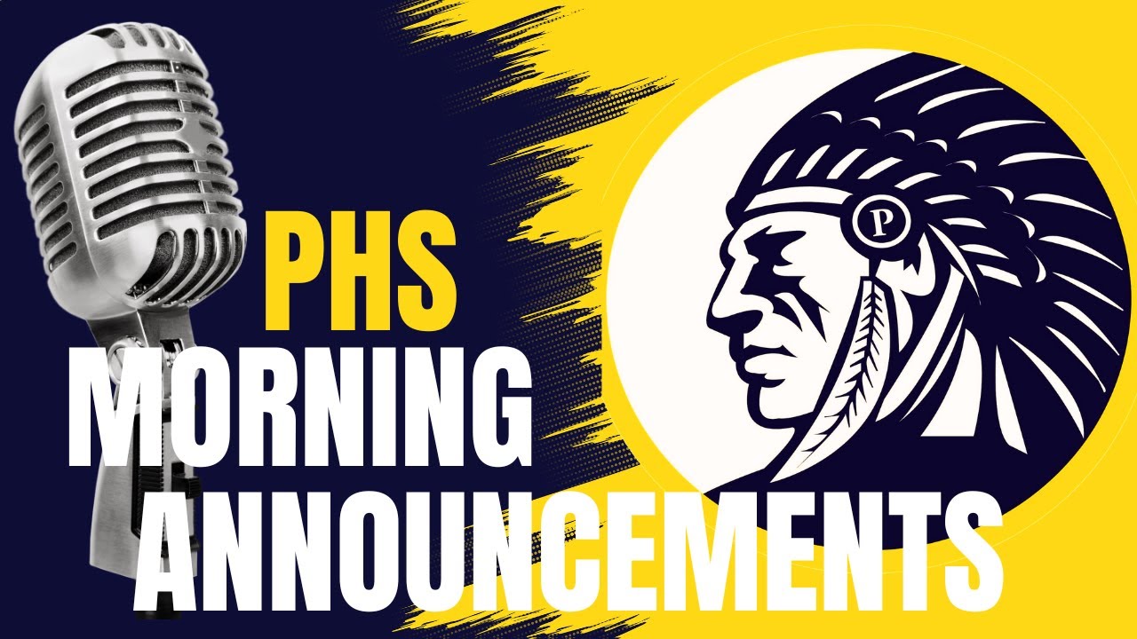 PHS Morning Announcements February 10, 2025 - YouTube