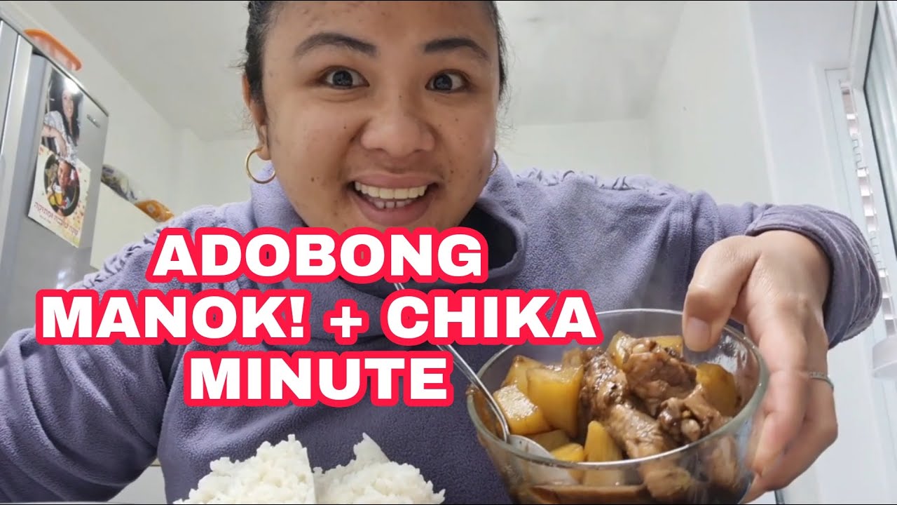 CHICKA MINUTE PLUS ADOBONG MANOK | NALYN DAX TV - YouTube