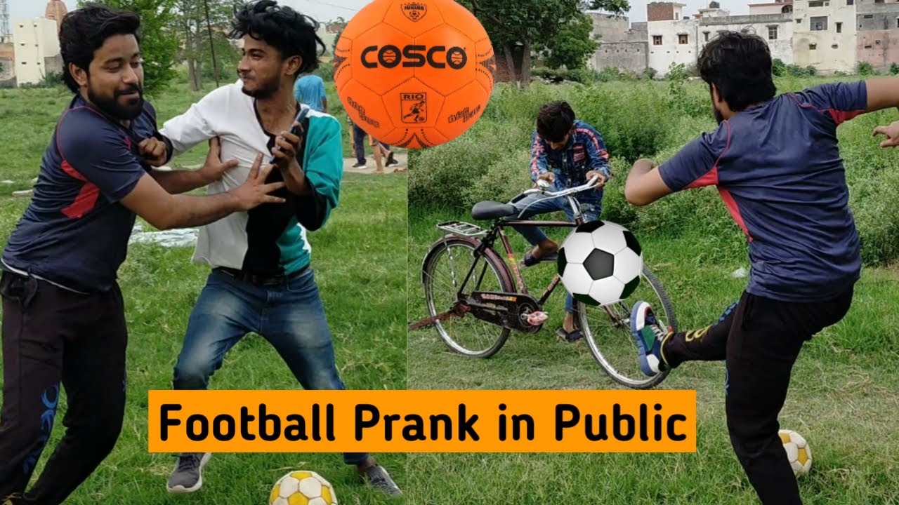Football Prank in Public | Prank Gone Wrong | Pranks in India | Shaddy ...