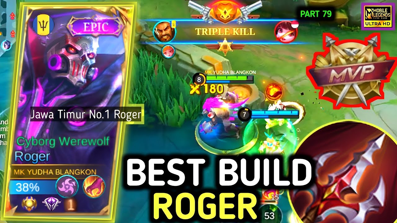 BEST BUILD ROGER PART 79 || ROGER TOP GLOBAL || TUTORIAL ROGER TERBARU ...