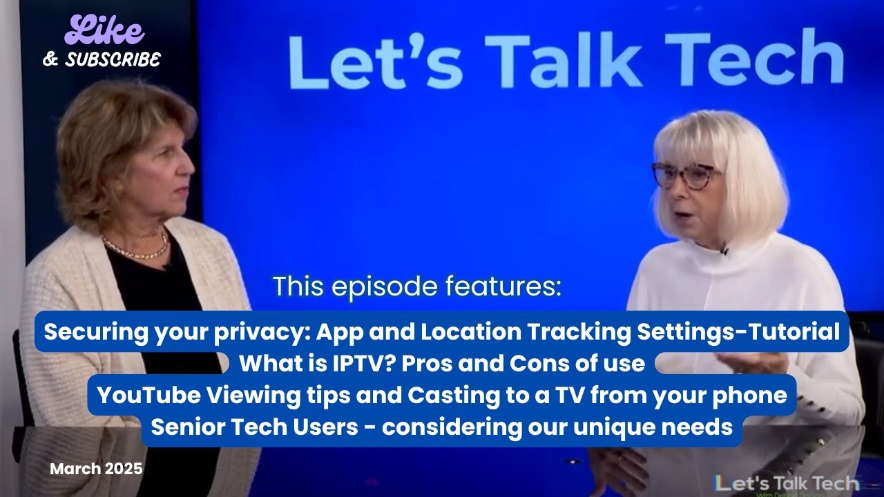 Let's Talk Tech: Stop App & Location Tracking; YouTube Viewing Tips ...