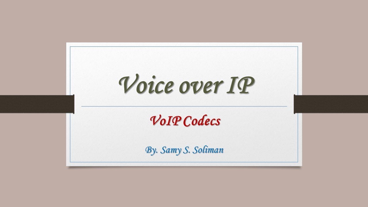 VoIP (02 - VoIP Codecs) - YouTube