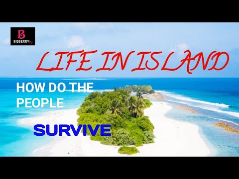 LIFE IN ISLAND HOW DO THE PEOPLE SURVIVE - YouTube