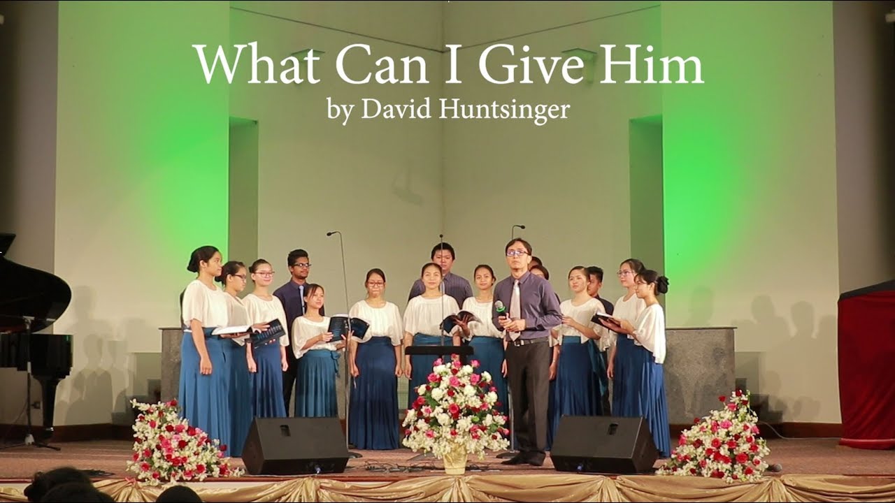 What Can I Give Him by David Huntsinger - YouTube Music