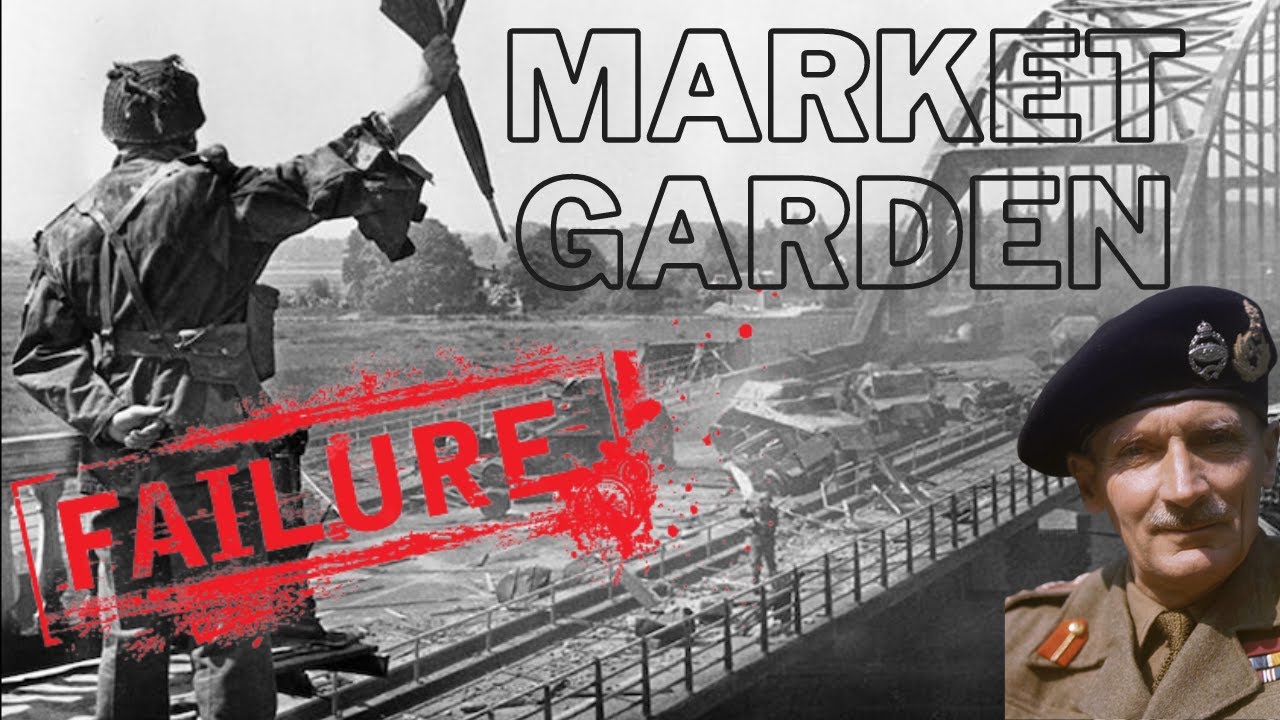 Why did the operation Market Garden fail? - YouTube