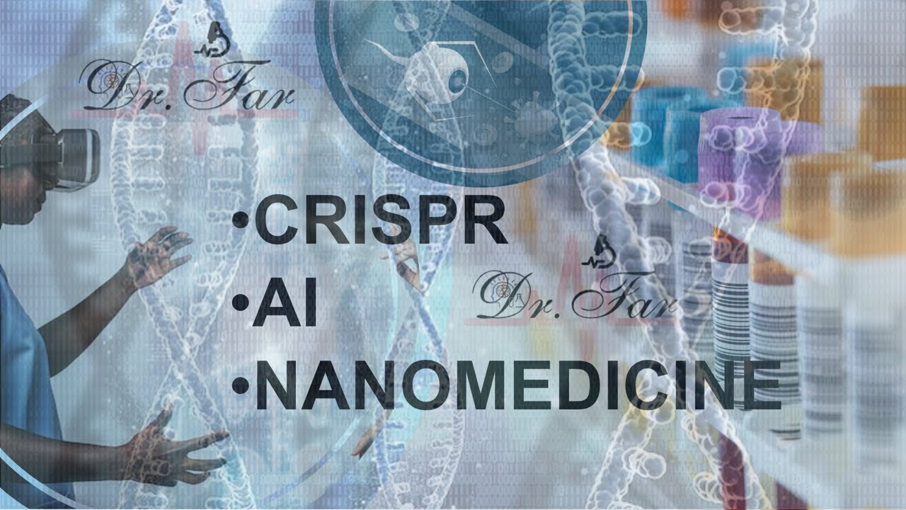 CRISPR, AI, and Nanomedicine in Cancer Treatment - YouTube