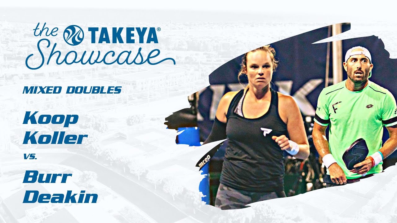 PPA Takeya Showcase - Mixed Doubles - Koop/Koller vs. Burr/Deakin - YouTube