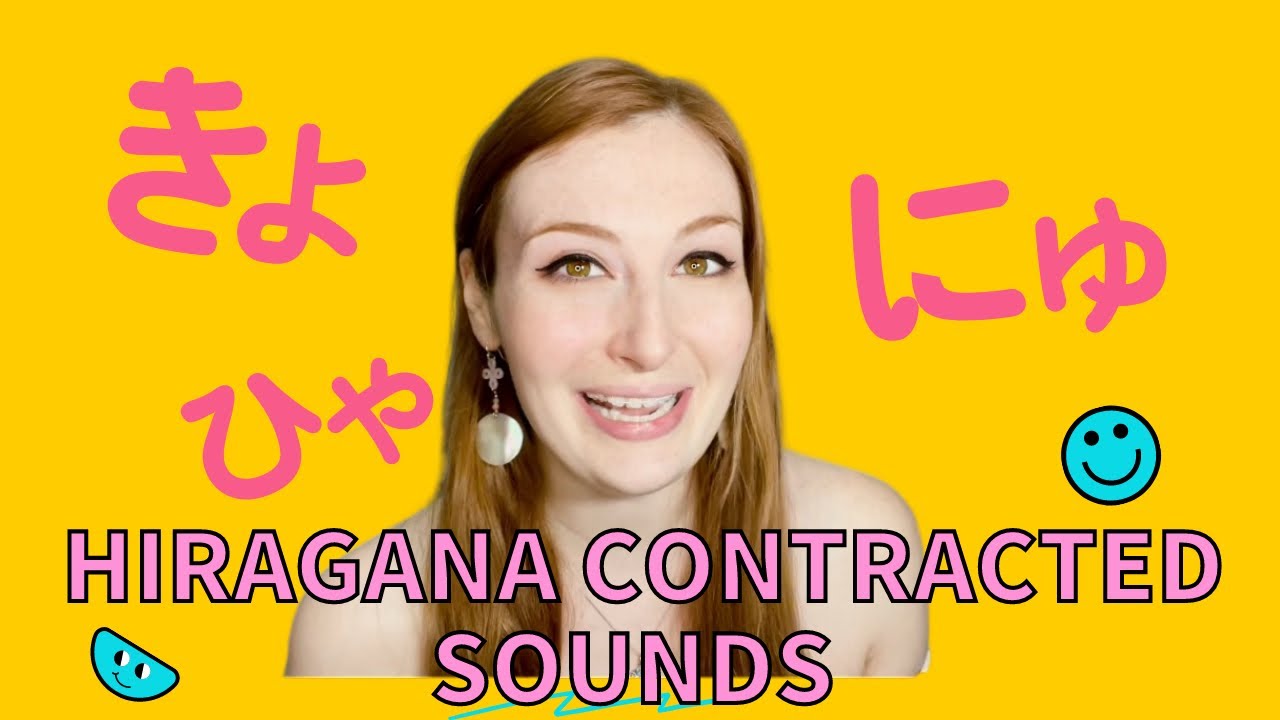 How to Read & Write Contracted Sounds in Japanese (Hiragana) - きゃ, きゅ ...