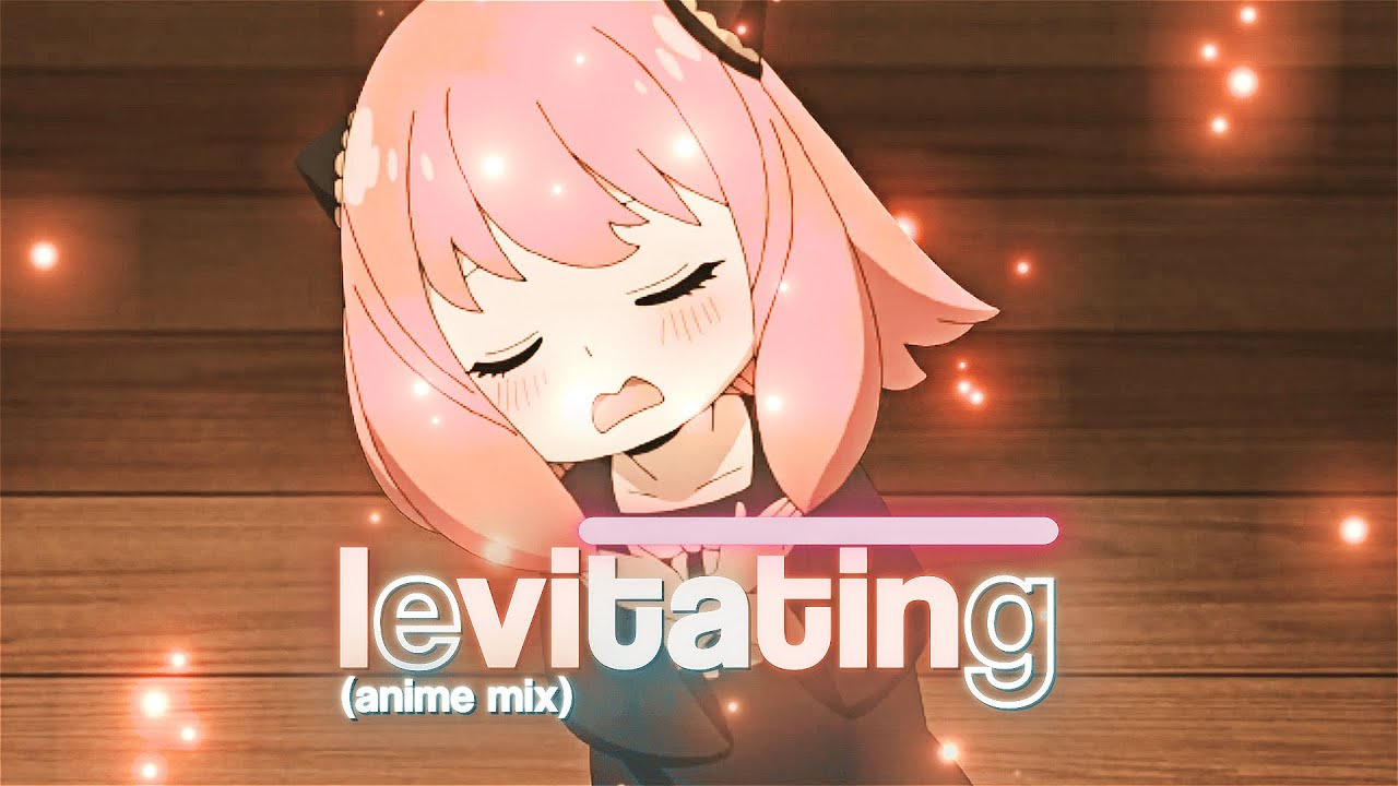 Levitating - Mixed Anime Edit - AMV - YouTube