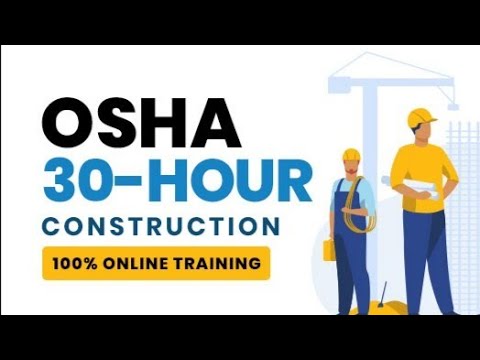 OSHA 30 Hour Course | Who needs OSHA 30? | What are the benefits of ...