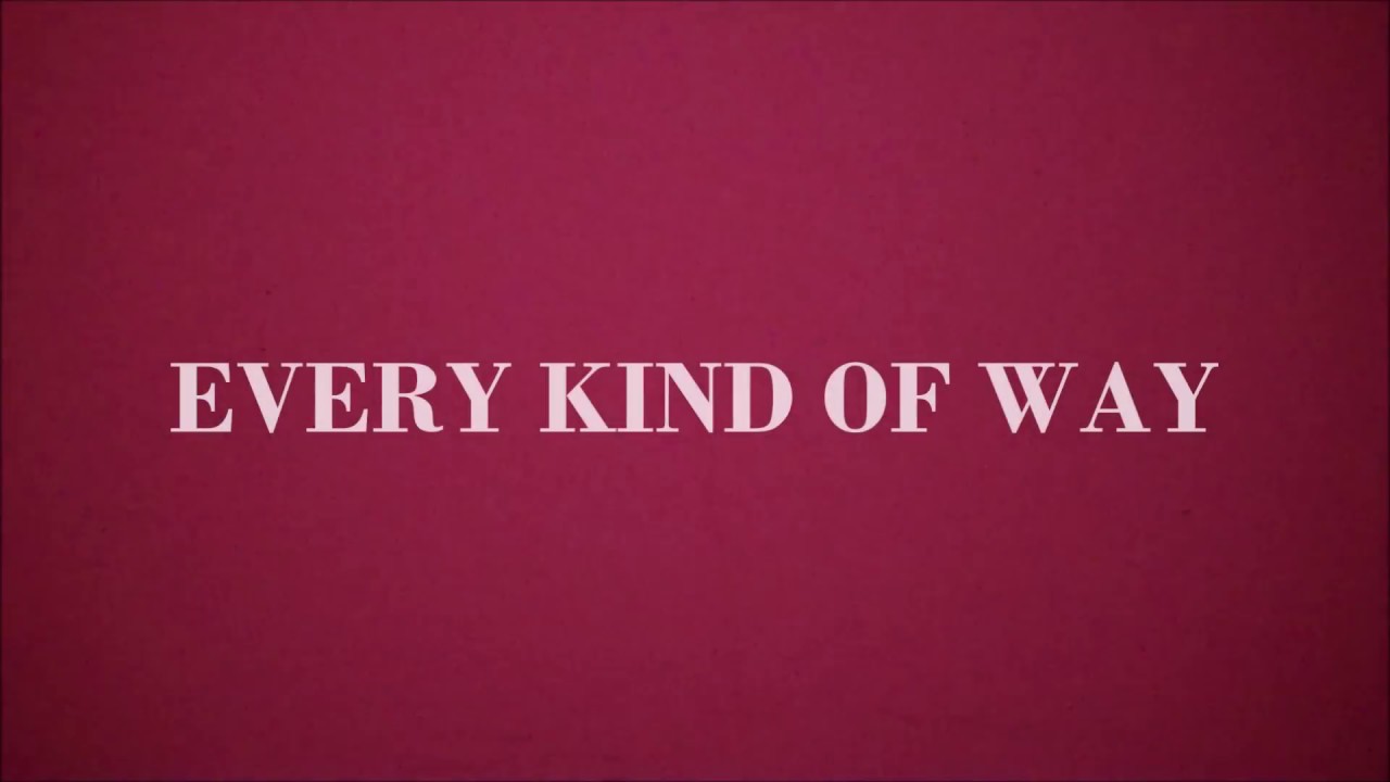 Keever West - "Every Kind Of Way" (originally recorded by H.E.R.) - YouTube