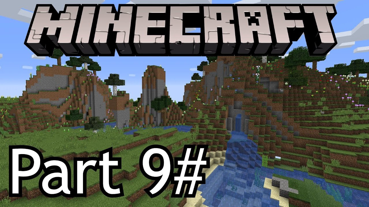 Minecraft Part 9 - YouTube