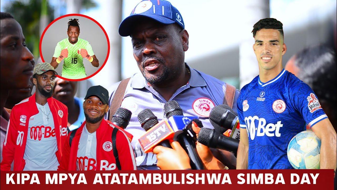 MENEJA WA SIMBA AFUNGUKA SAKATA LA KIBU, AYOUB LAKRED NA ONANA ...