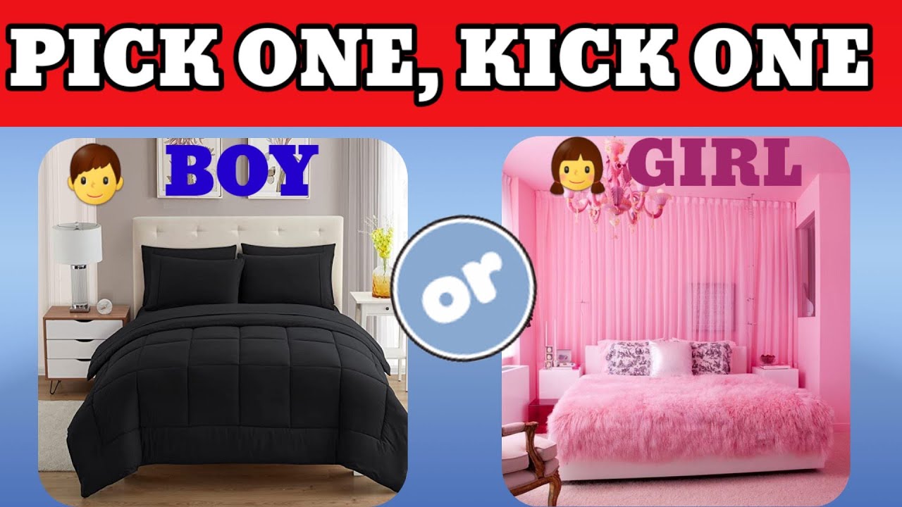 Pick One,Kick One ! 👦Boys vs Girl 👧 Edition - YouTube