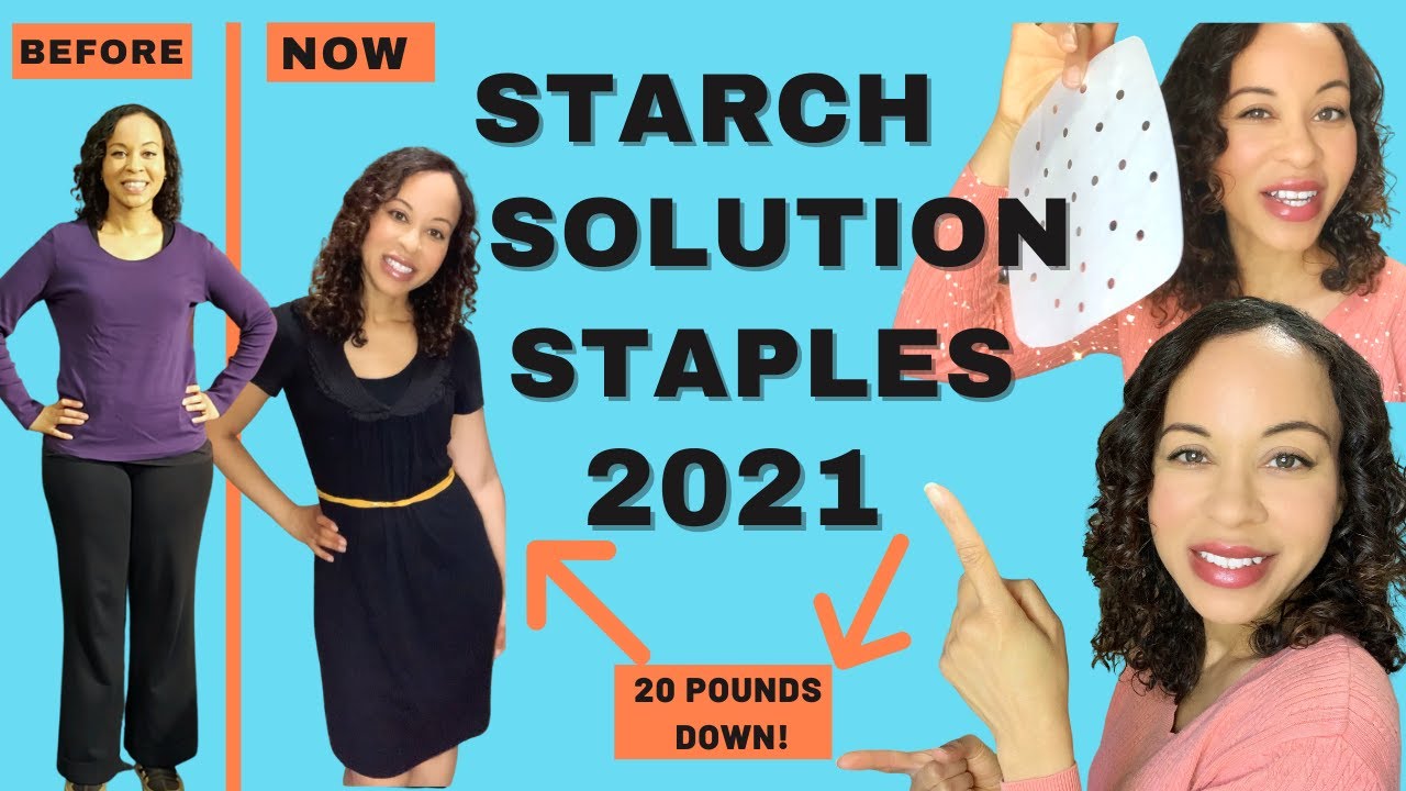 Starch Solution Weight Loss | Starch Solution | Starch Solution Weight ...