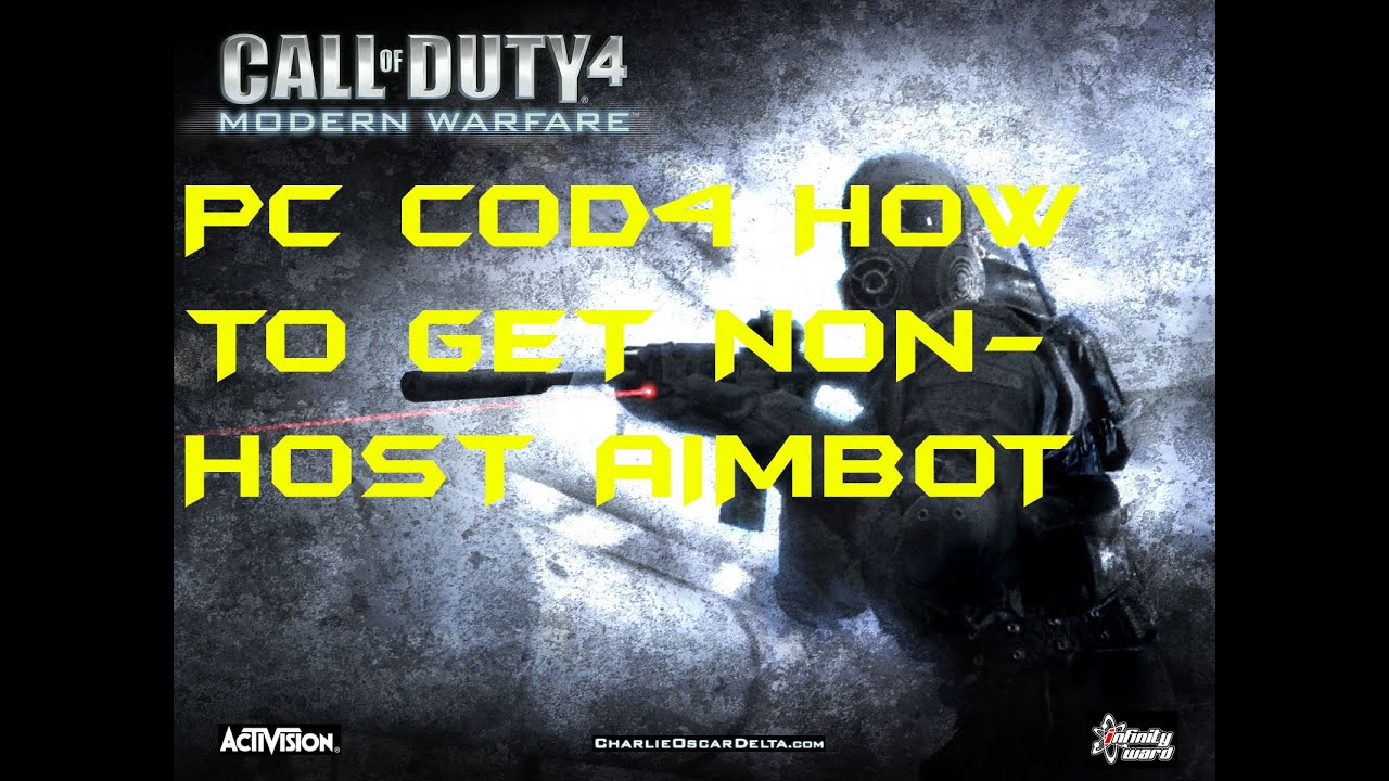 [PC/AIMBOT/NON-HOST/COD4] Cod4 How To Instal Non-Host Aimbot - YouTube