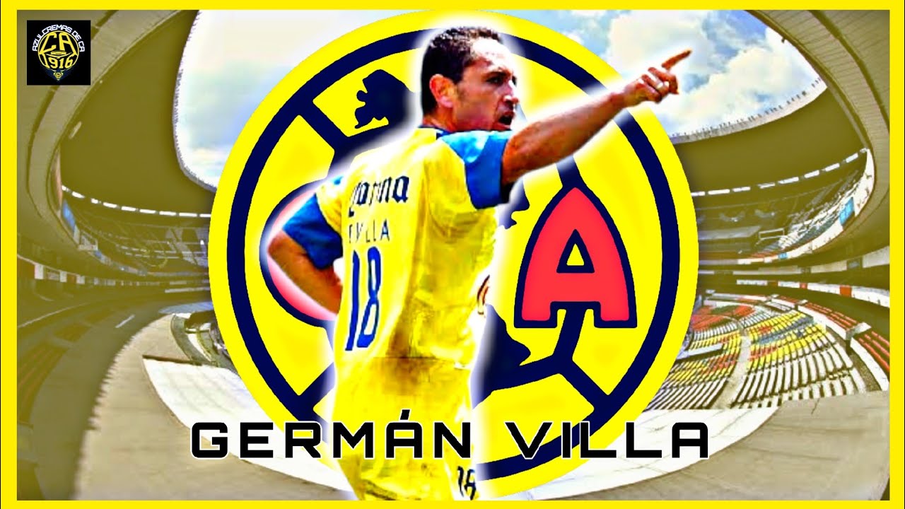 Todos los goles de Germán villa con el América - YouTube