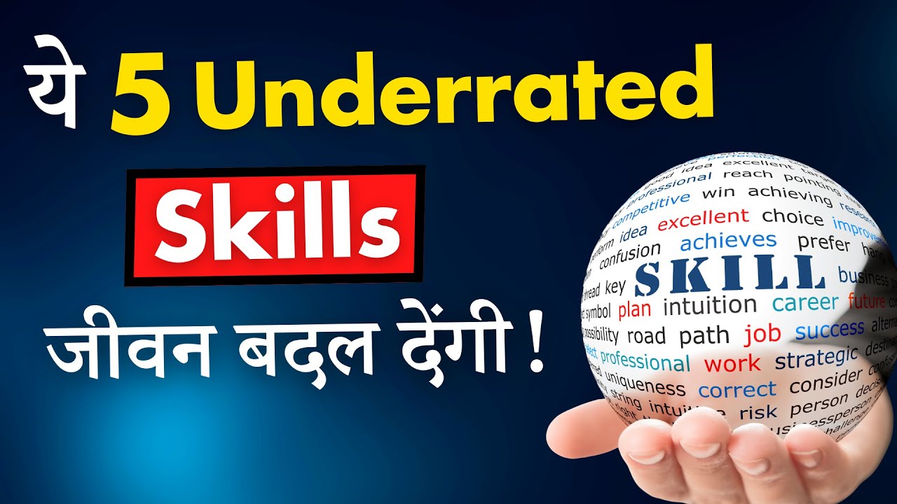 5 Underrated Skills That Will Change Your Life Forever! | Stop Wasting ...